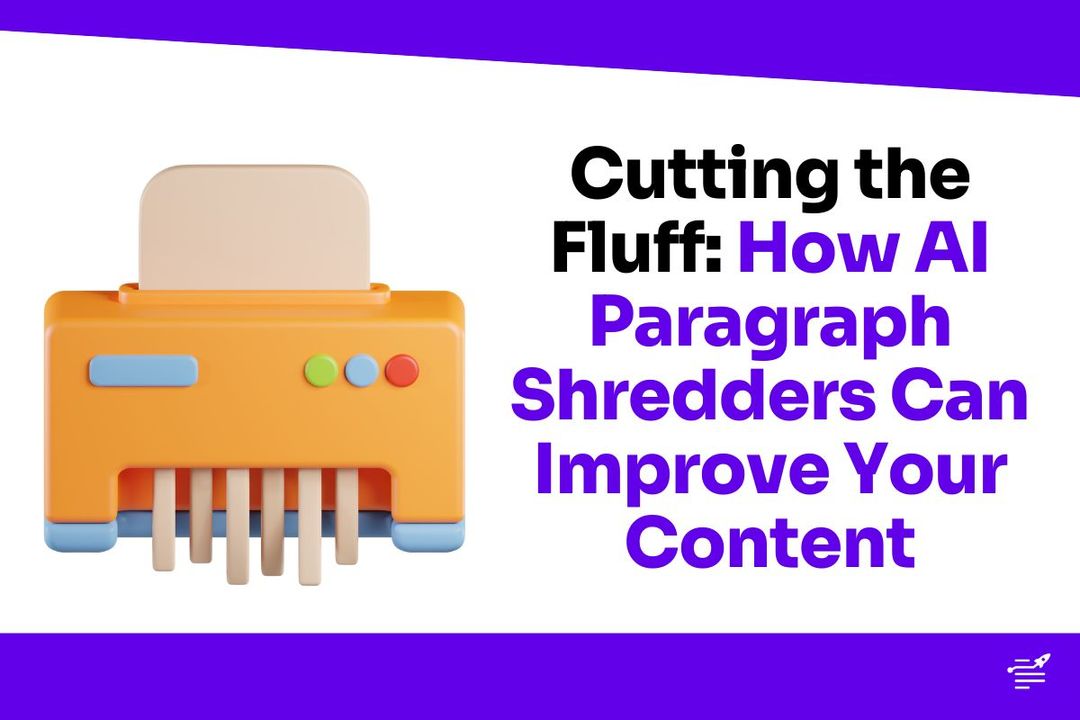 Enhance Content Quality with AI Paragraph Shredders